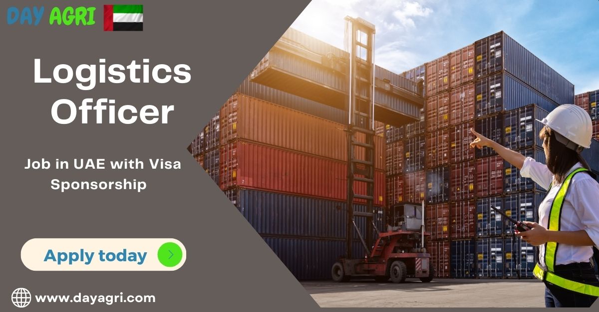 Logistics Officer Needed in UAE with Visa Sponsorship